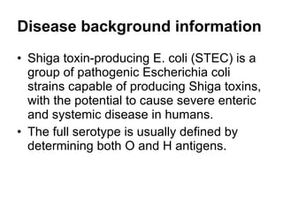 Outbreak of shiga toxin producing e coli | PPT