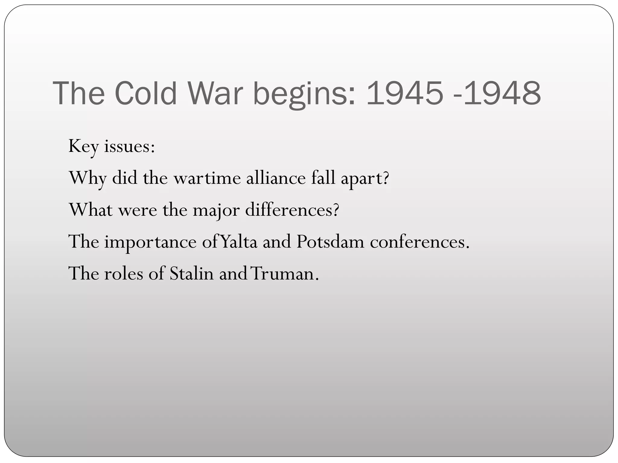 Outbreak of the Cold War | PDF