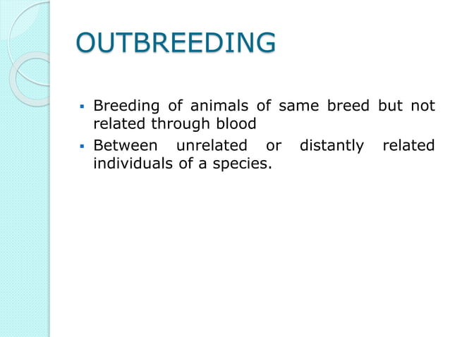 Outbreeding | PPTX | Genetics | Science