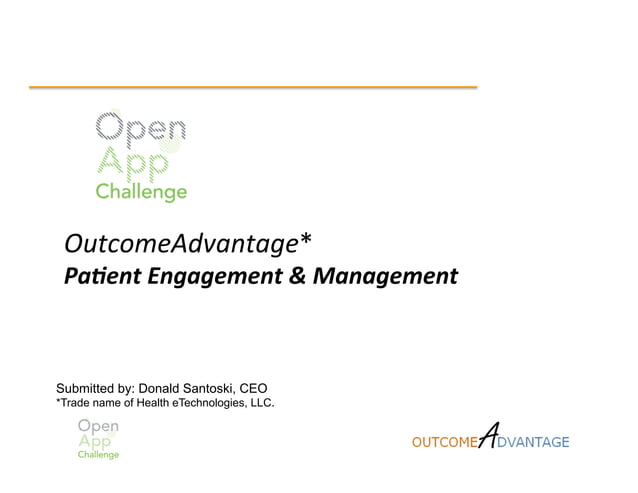 OutcomeAdvantage- Allscripts Open App Challenge | PPT