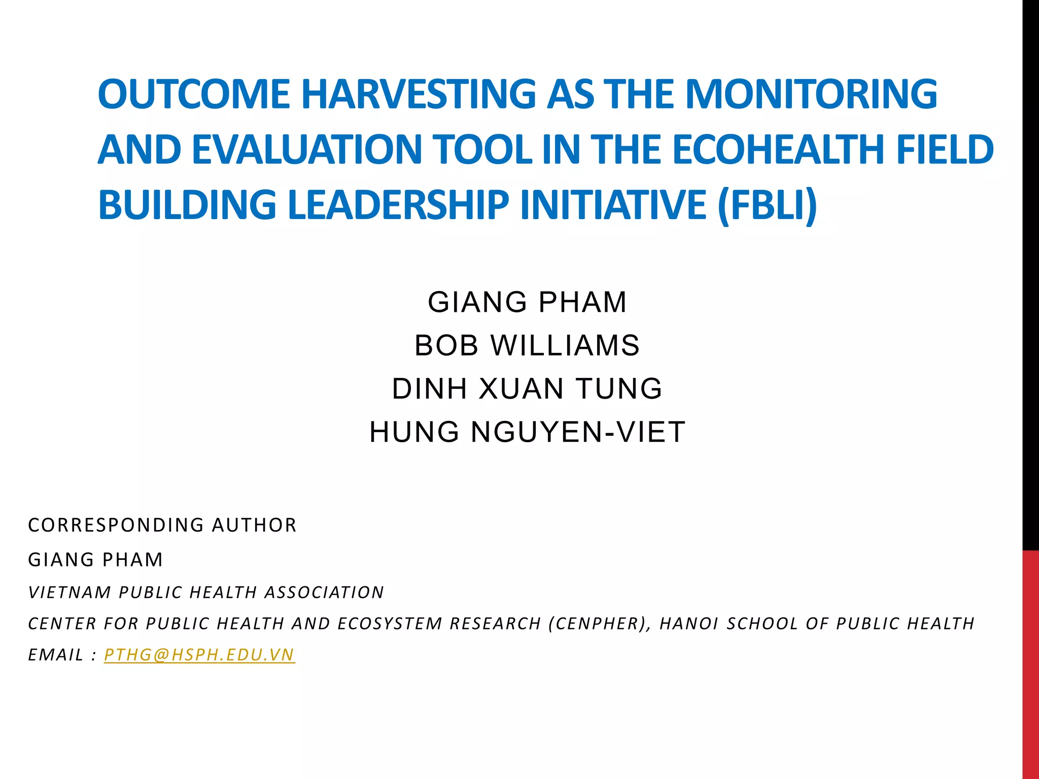 Outcome harvesting as the monitoring and evaluation tool in the ...
