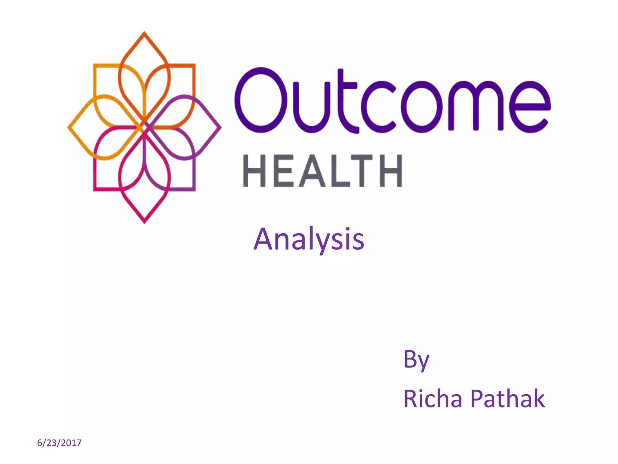 Outcome health - An Overview | PPTX