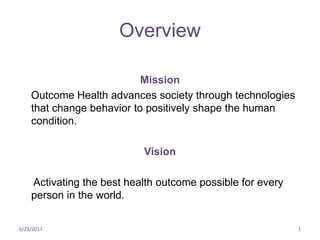 Outcome health - An Overview | PPTX