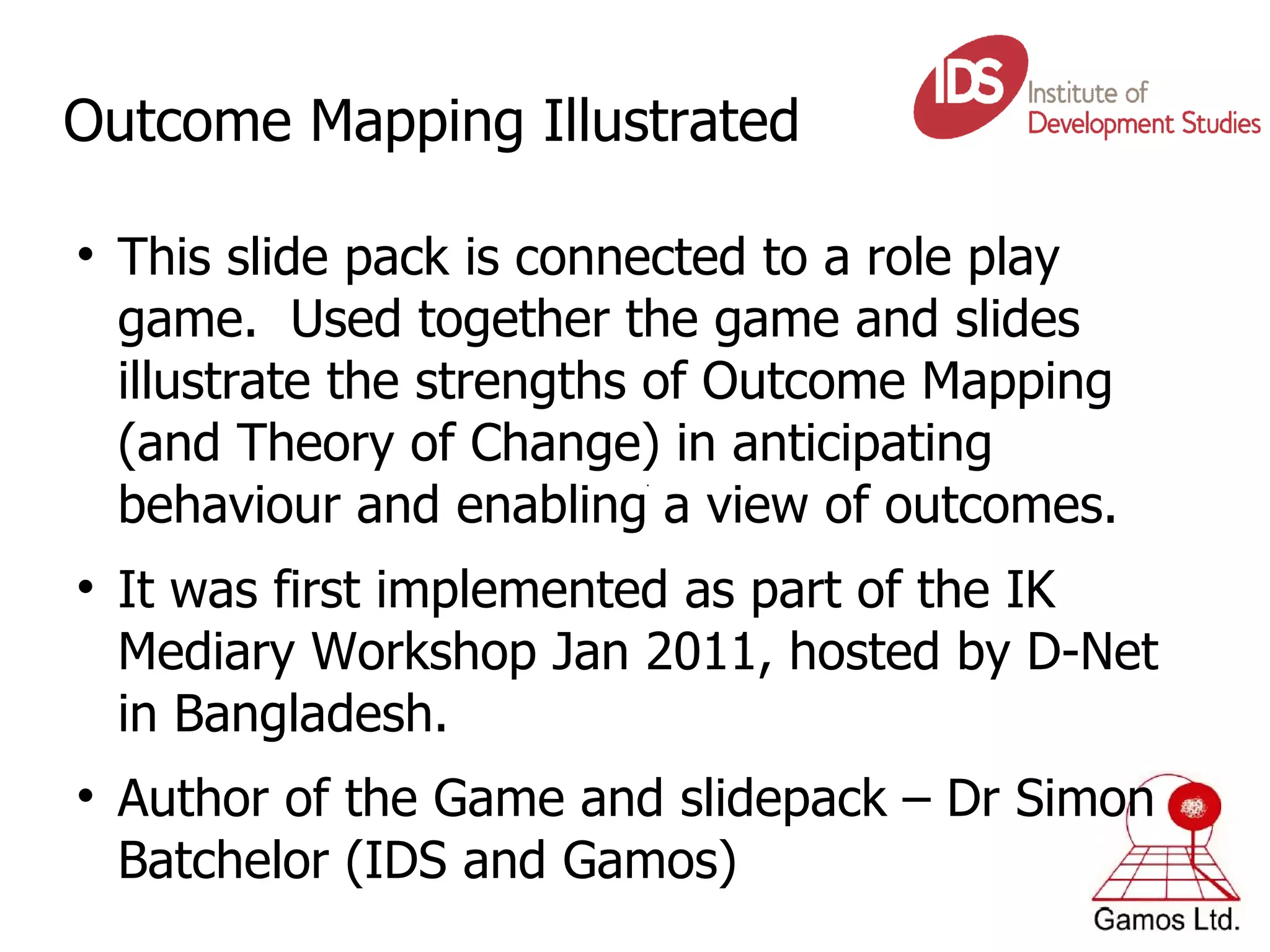 Outcome mapping illustrated by game | PPT