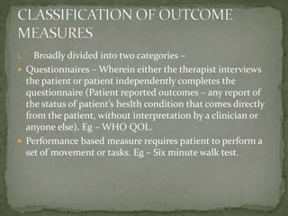 Outcome measures and their importance in physiotherapy practice and ...