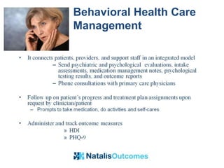 Behavioral Health Care Management & Natalis Outcomes | PPTX