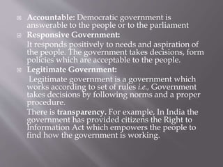 Out comes of democracy | PPT