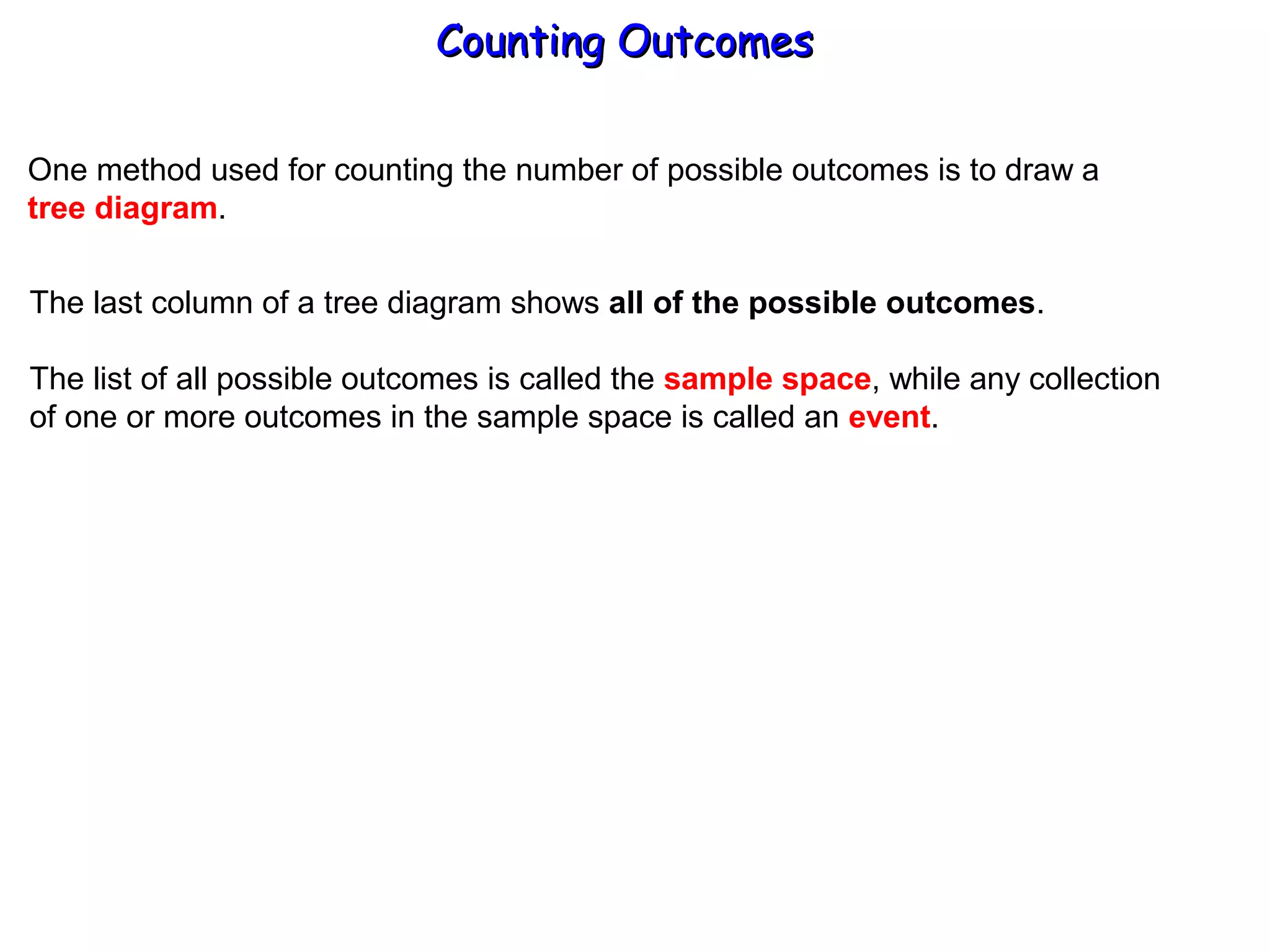 Outcomes tree diagram | PPT
