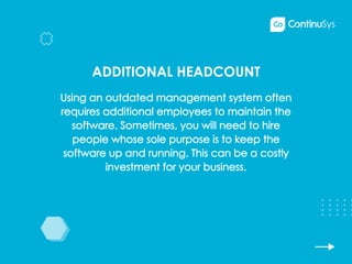 Outdated Systems are Costing Your Business | PPT