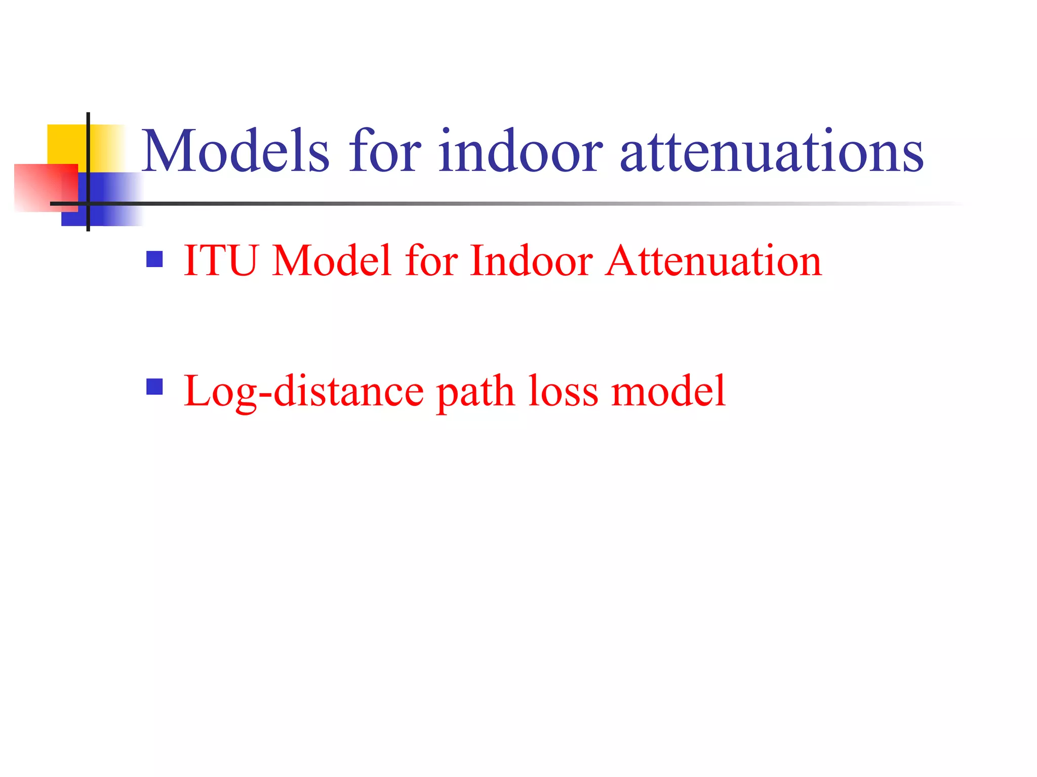Outdoor indoor Propagation | PPT