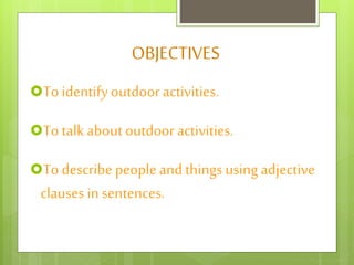 Outdoor activities | PPTX