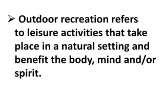 OUTDOOR ACTIVITIES.pptx