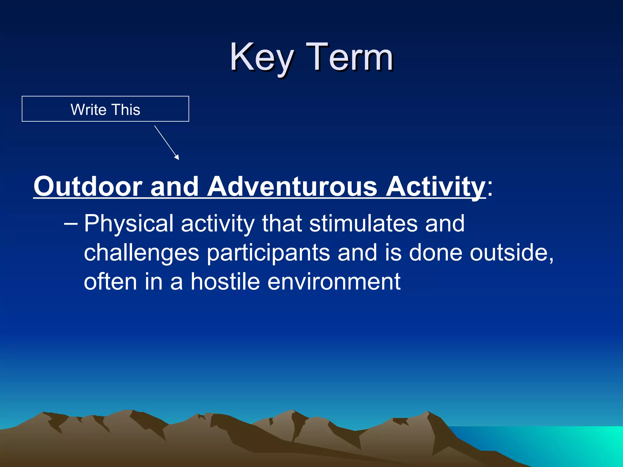 Outdoor & adventurous activities | PPT