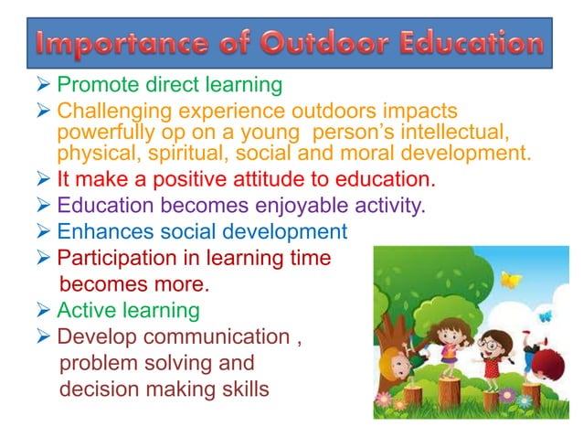 Outdoor Education - Nurturing through Nature-Role of nature in ...