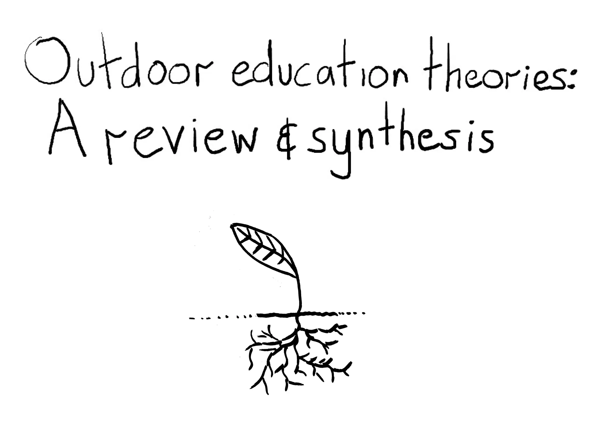 Outdoor education theories: A review and synthesis | ODP