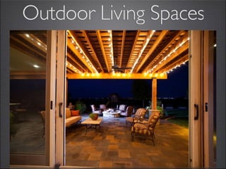 Outdoor living presentation | KEY