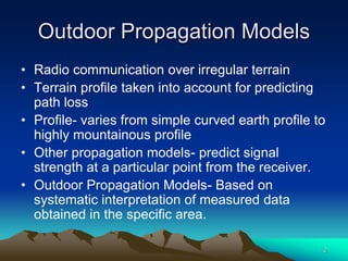 Outdoor propagatiom model | PPTX