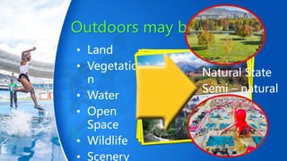 outdoorrecreationalactiviesGRADE 12.pptx