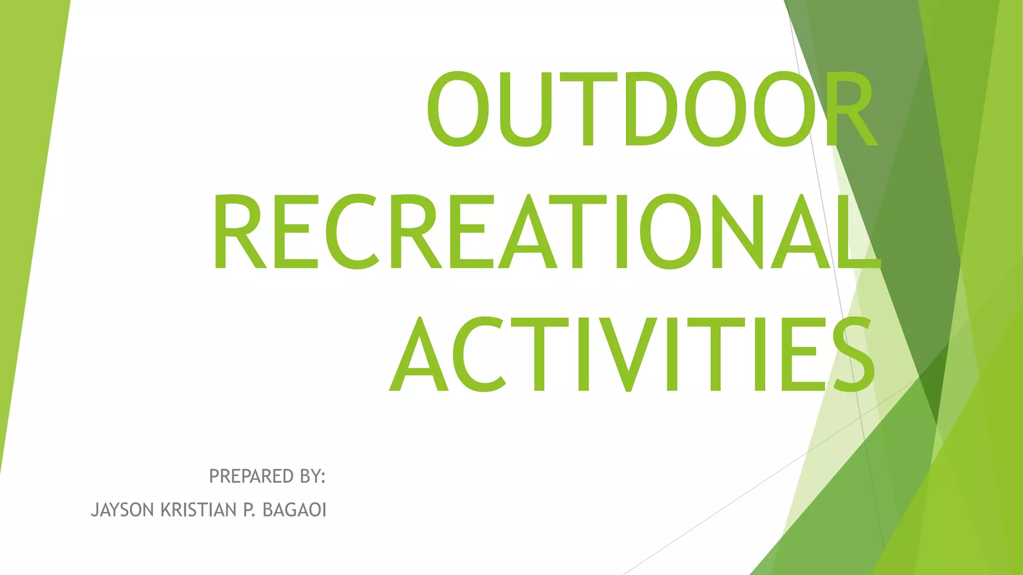 Outdoor recreational activities | PPTX