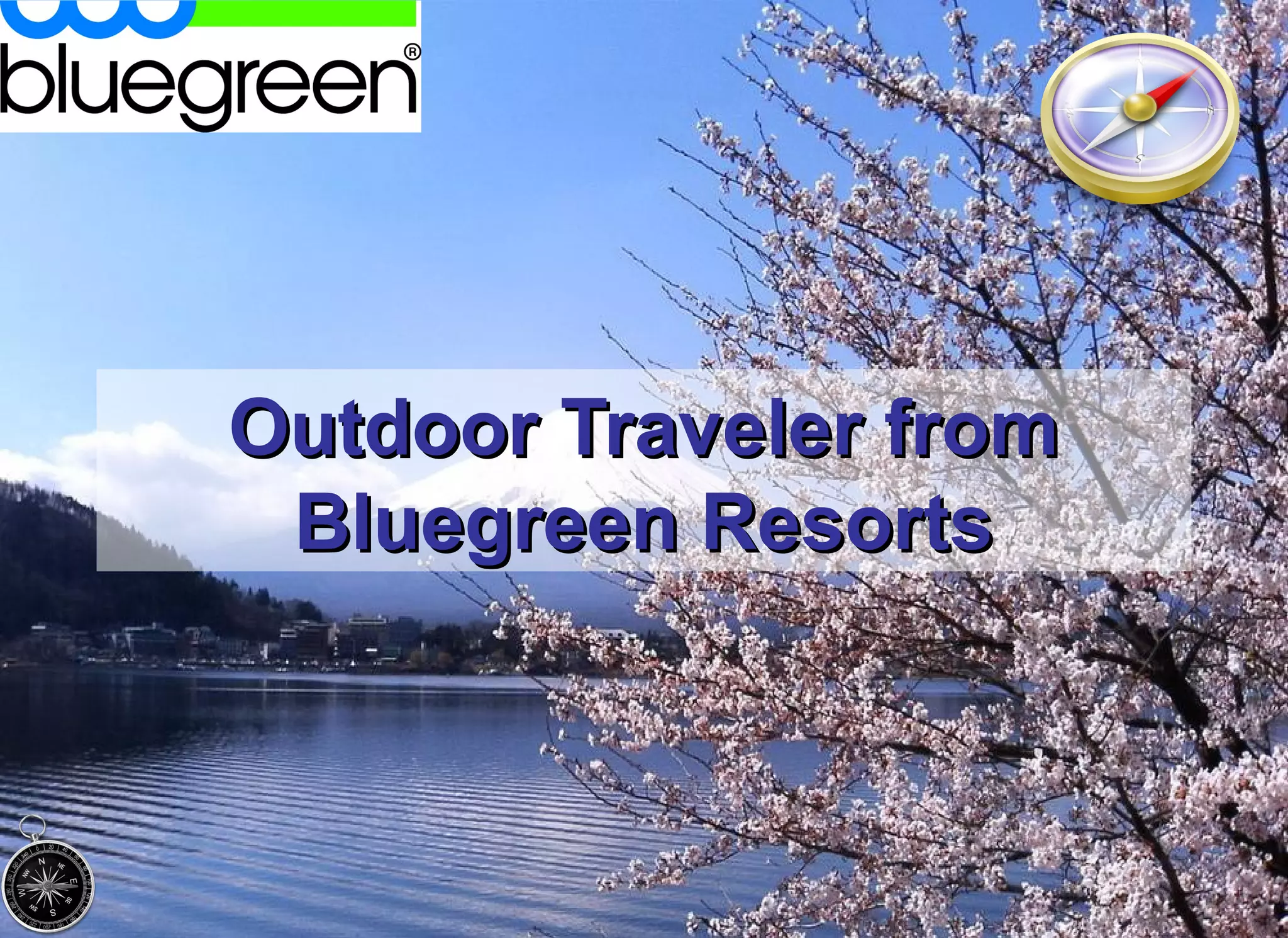 Outdoor traveler from bluegreen resorts | PPT