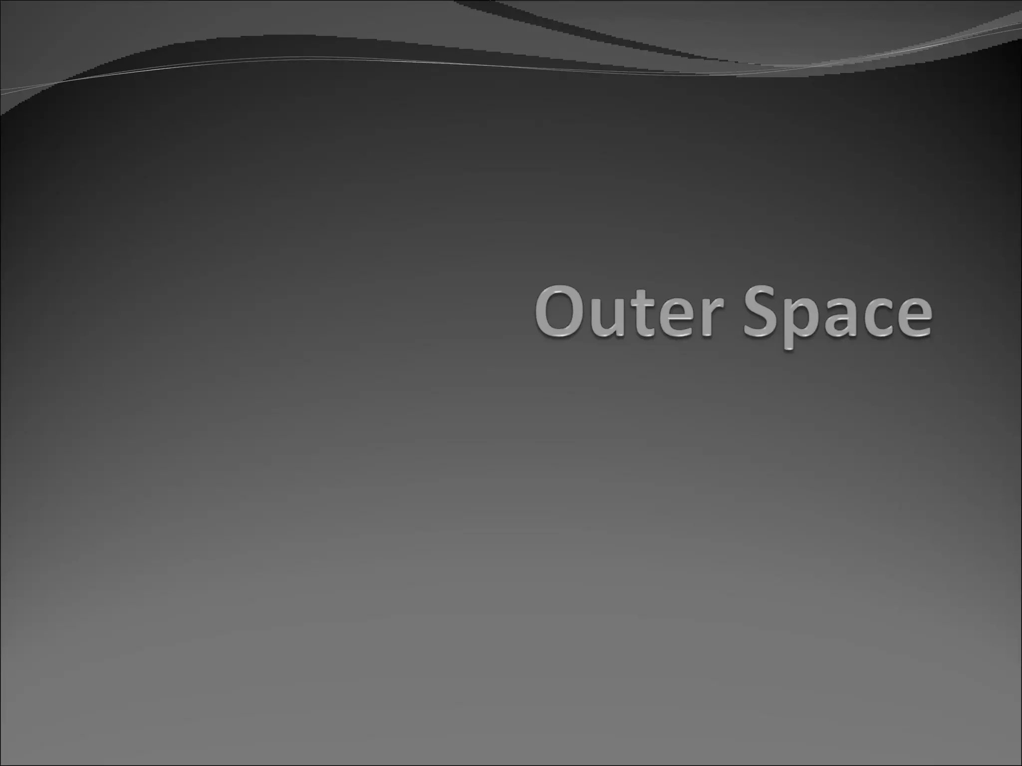 outer space | PPT