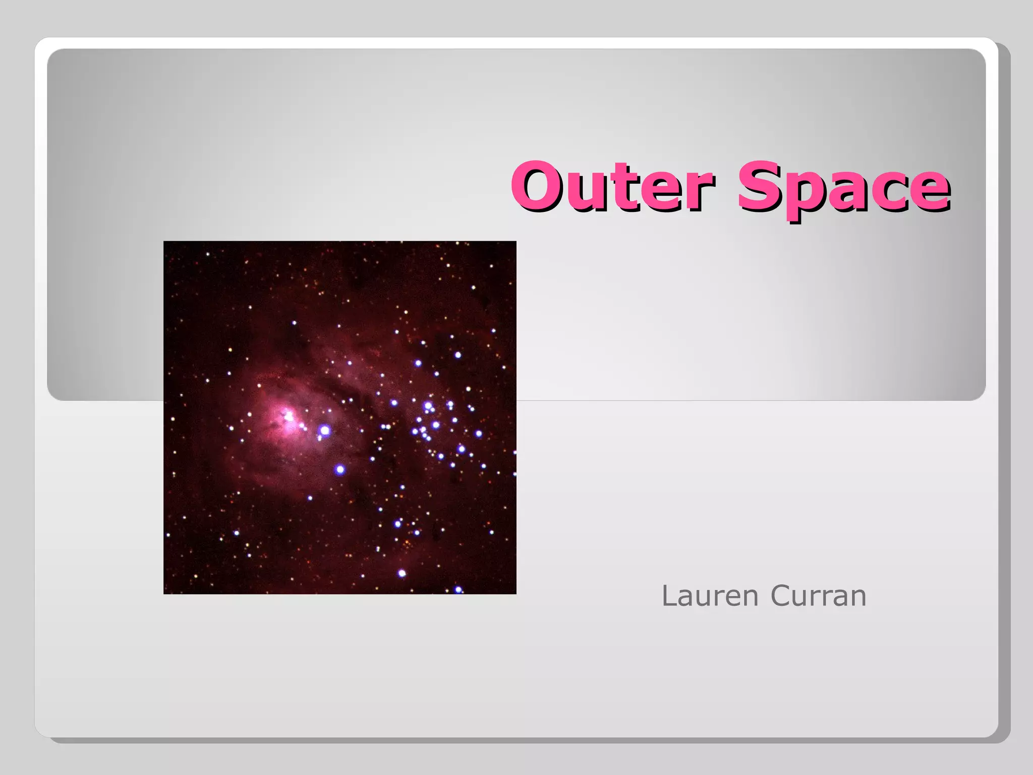 OuterSpace | PPT
