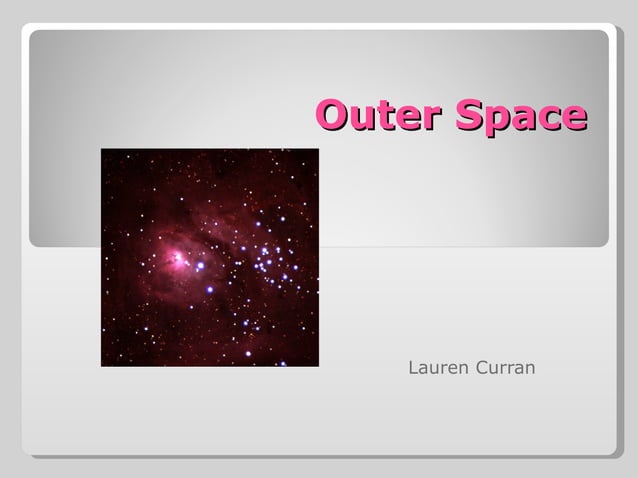 OuterSpace | PPT