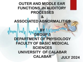 outer and middle ear functions in auditory processes, abnormalities ...