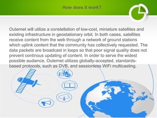 Outernet: Forget the internet Soon the outernet | PPT