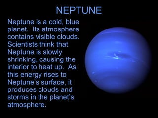 Planet Neptune Is Cold