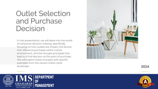 Outlet Selection and Purchase Decision.pdf