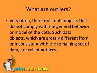Data Mining: Outlier analysis | PPTX