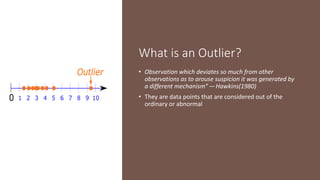 Outlier analysis and anomaly detection | PPTX