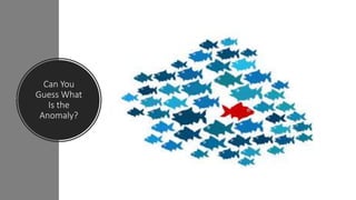 Outlier analysis and anomaly detection | PPTX