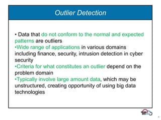 Outlier and fraud detection using Hadoop | PPT