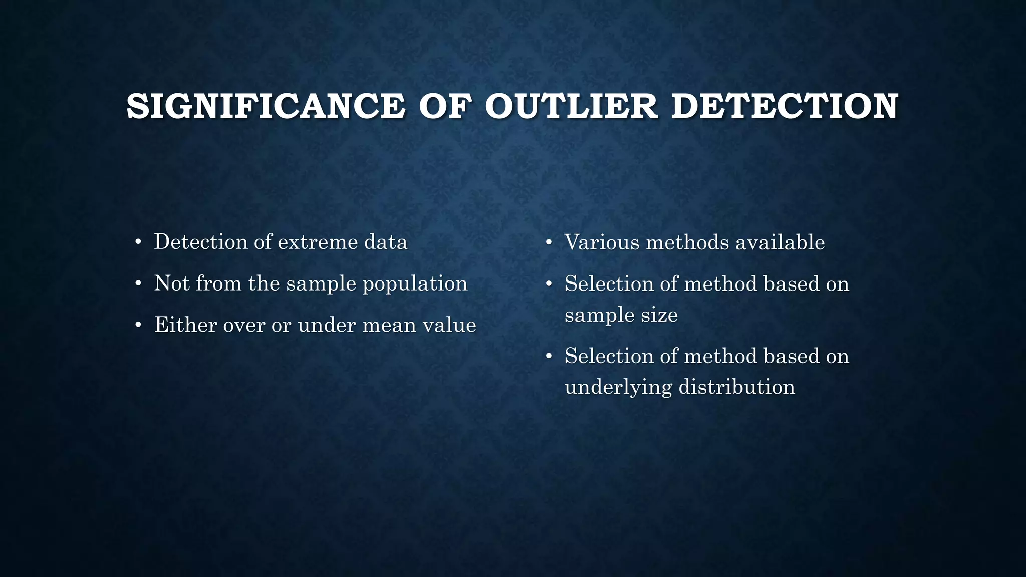 How To Detect Outliers From A Big Set Of Data Ppt