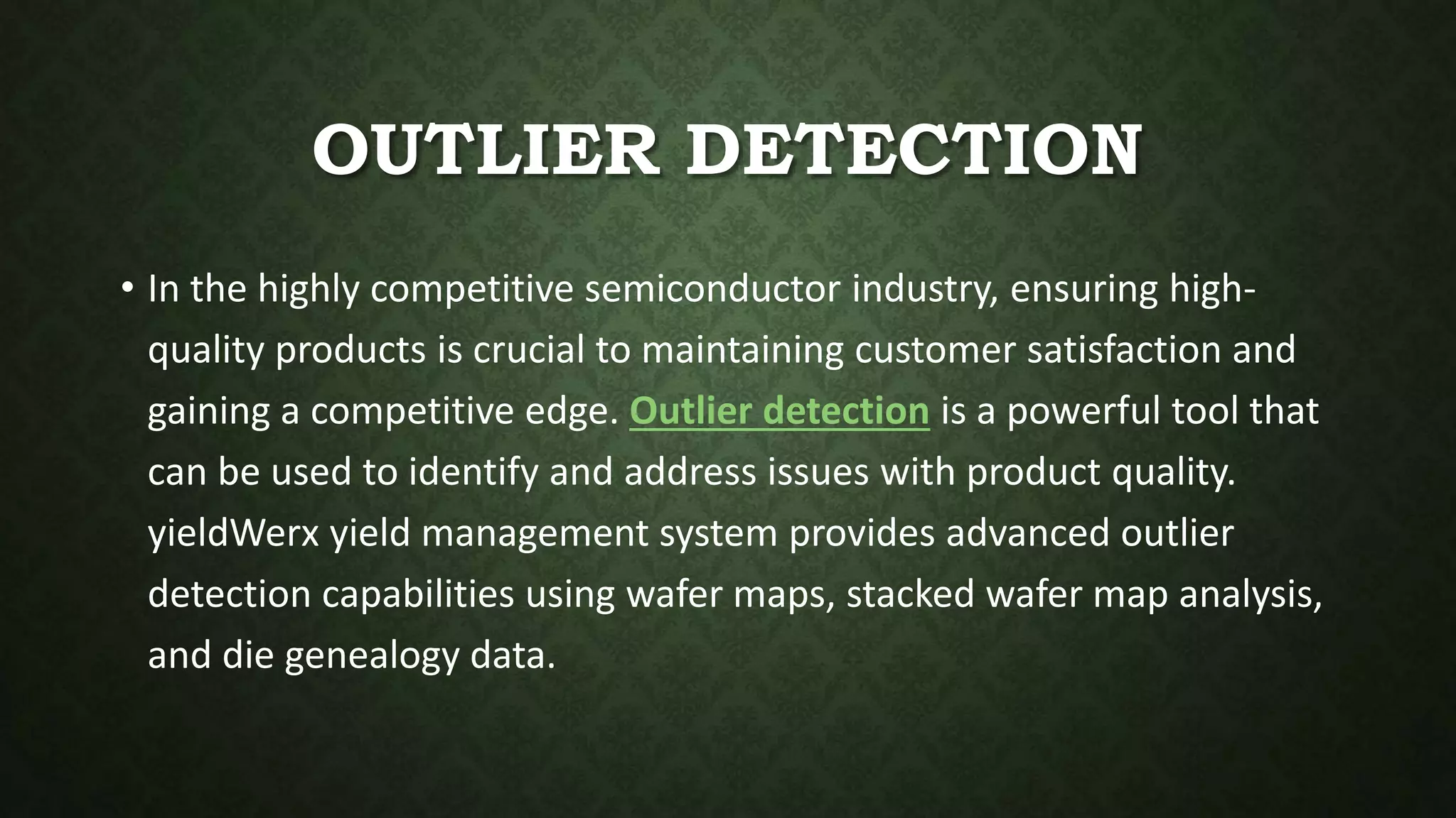 Outlier Detection for Quality Improvement in Semiconductor Testing.pptx