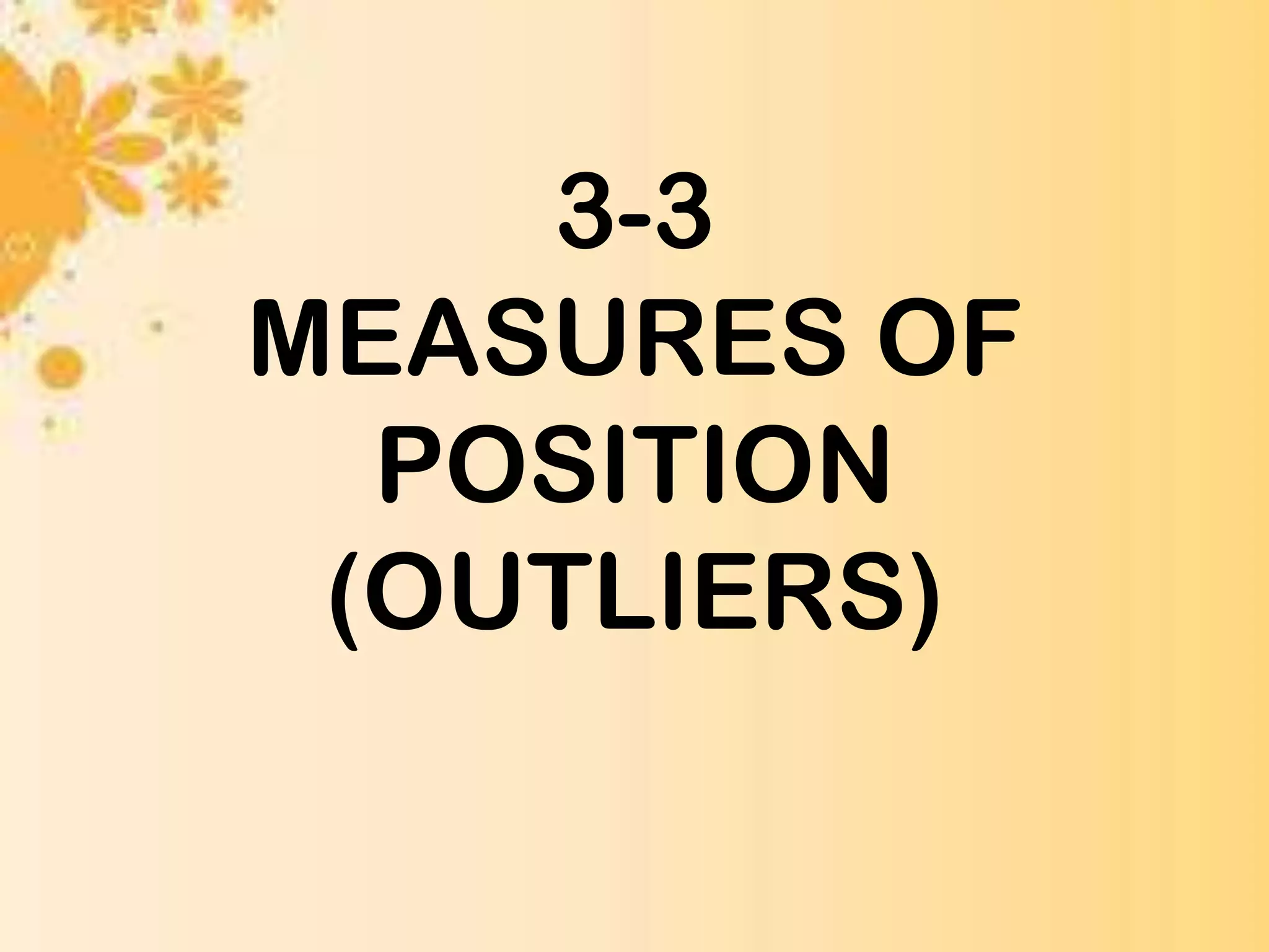 Outliers introductory stat | PPTX