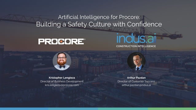 Artificial Intelligence for Procore: Building a Culture of Safety | PPT