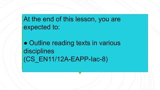 OUTLINE-READING-TEXT-IN-VARIOUS-DISCIPLINES.pptx