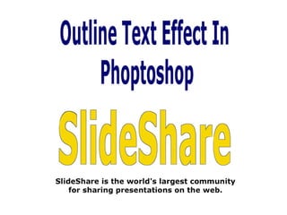 Outline Text Effect in Photoshop | PPT