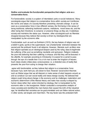 Outline and evaluate the functionalist perspective that religion acts ...
