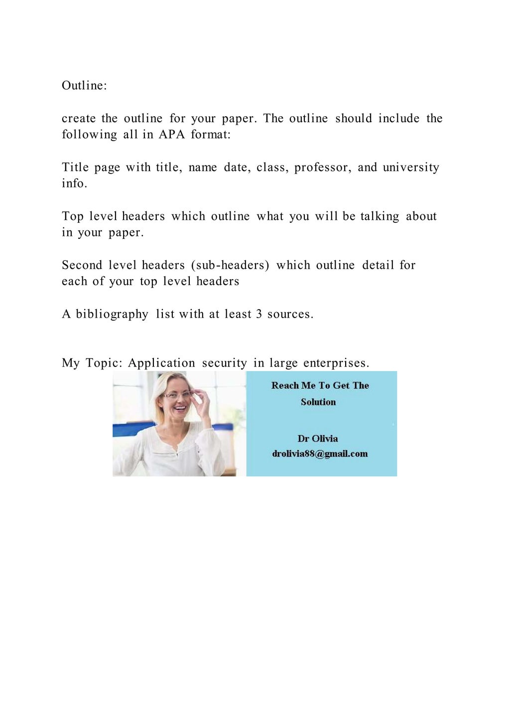 Outlinecreate the outline for your paper. The outline should in | PDF