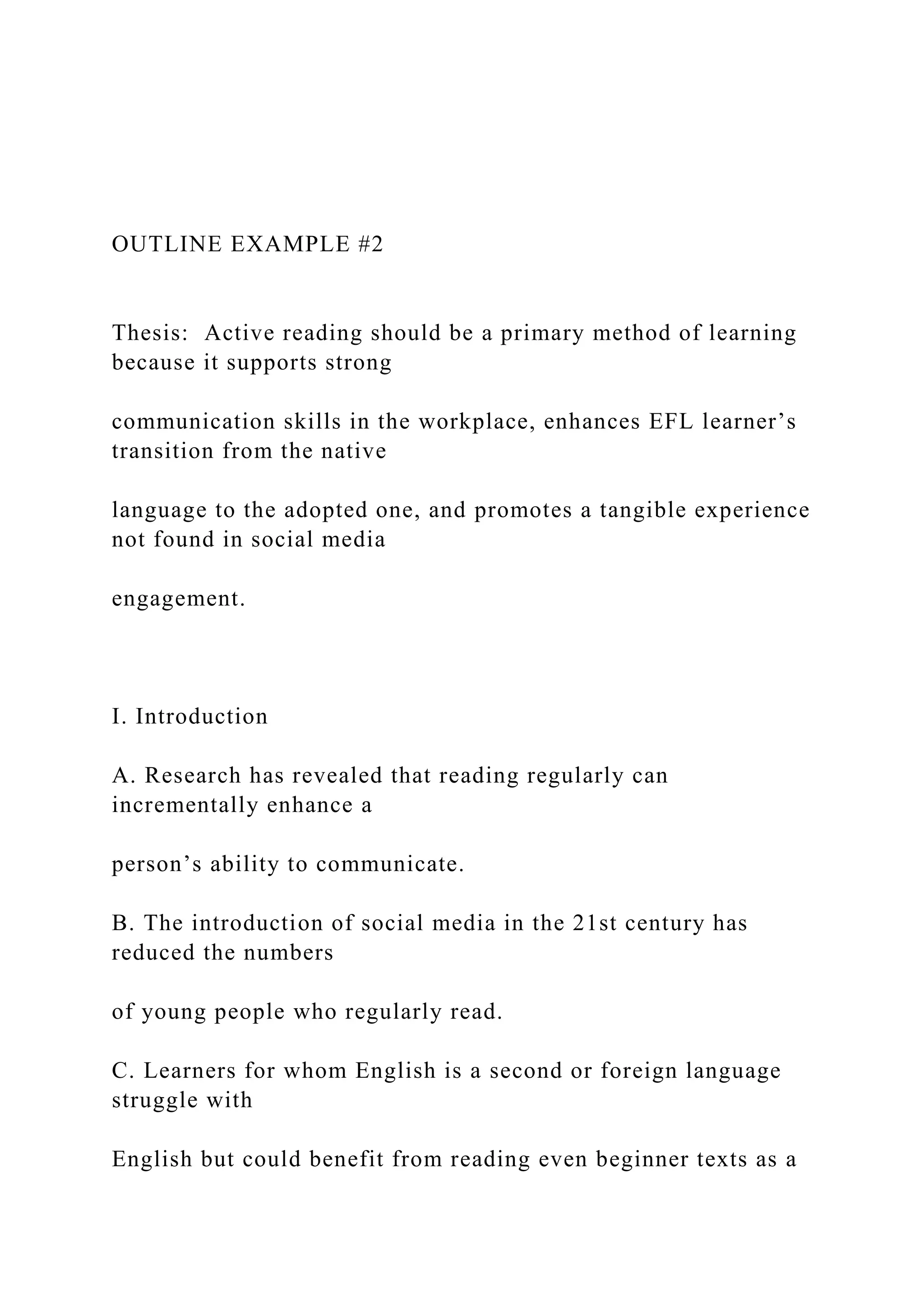 OUTLINE EXAMPLE #2 Thesis Active reading should be a p.docx