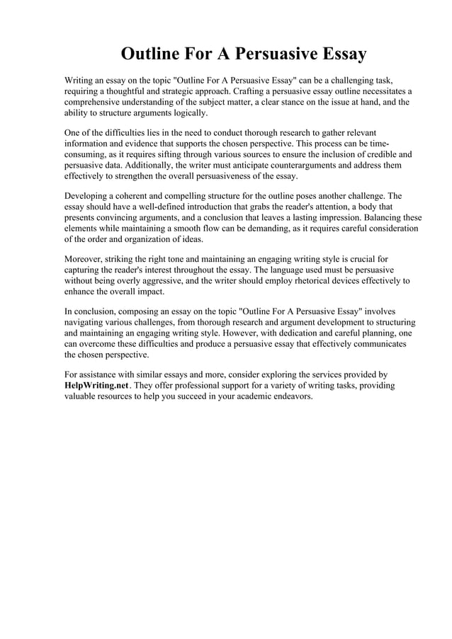 Outline For A Persuasive Essay. Persuasive Essay Outline by NjoyL1fe ...