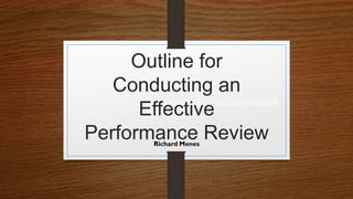 Outline for Conducting an Effective Performance Review | PPSX | Resume ...