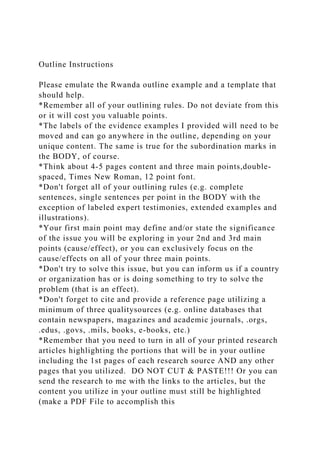 Outline Instructions Please emulate the Rwanda outline example.docx