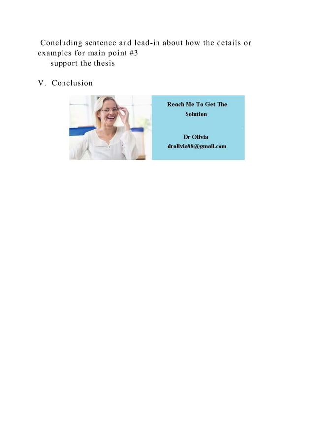 OutlinePlease include the following1) Title 2) Thesis st.docx