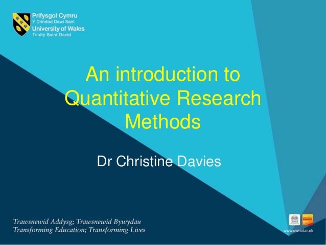 An outline of Quantitative Research Methods