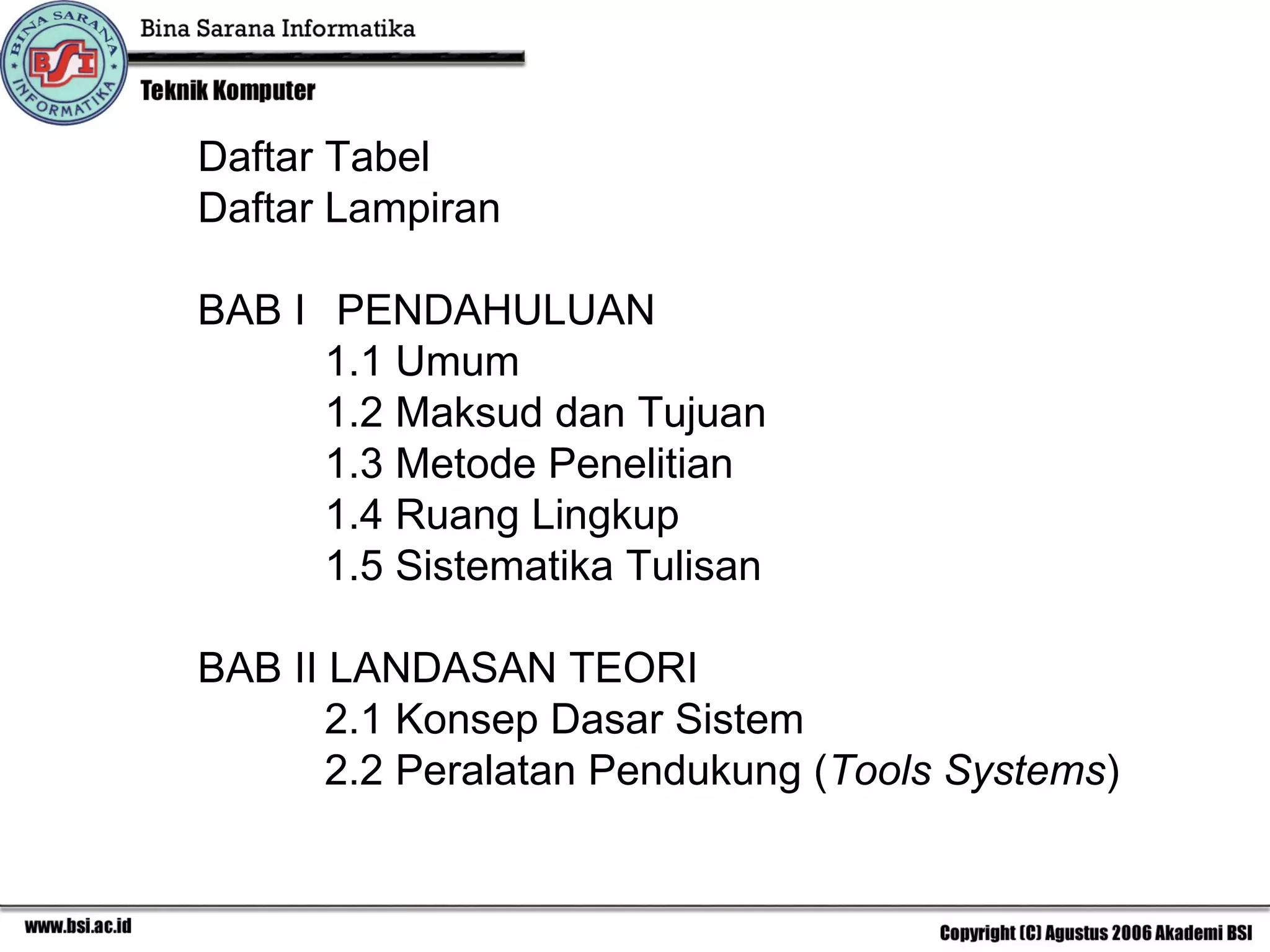 Outline tugas akhir perancangan sistem | PPT
